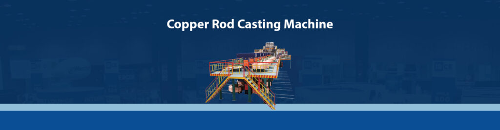 Copper Rod Casting Machine - Conin Machines
